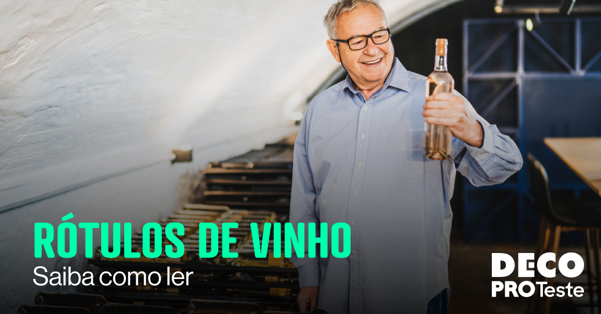 Rótulos de vinho: saiba ler e interpretar | DECO PROteste