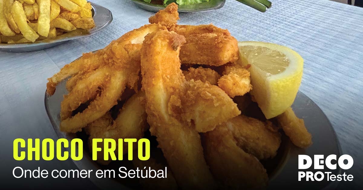 O melhor choco frito em Setúbal | DECO PROteste