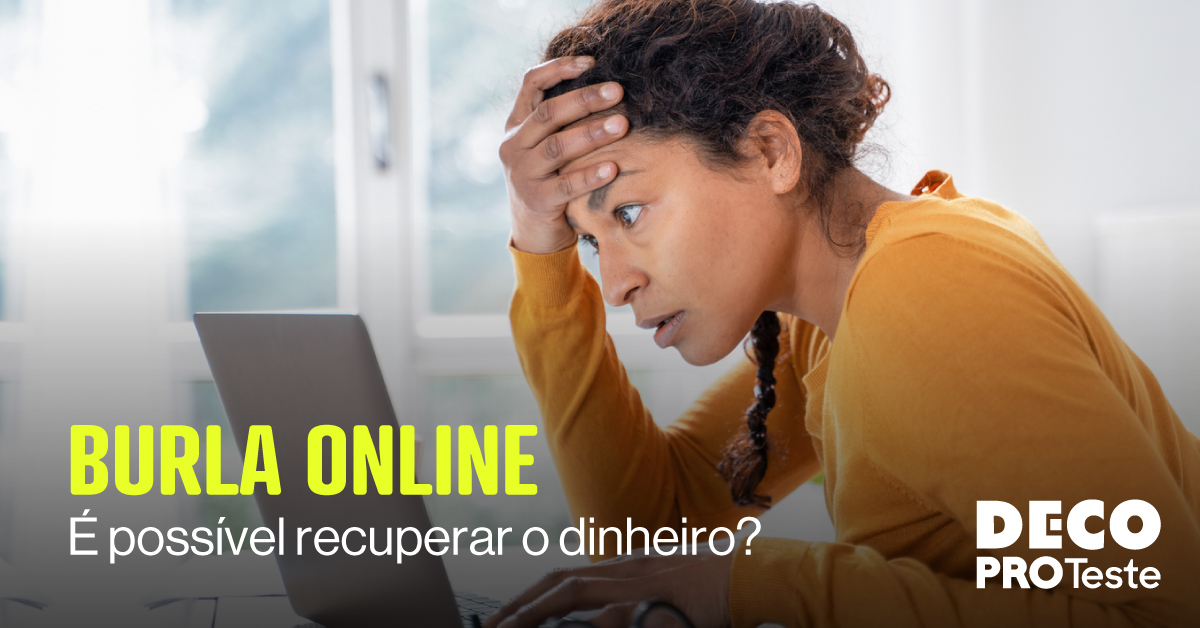 Recuperar dinheiro de uma burla online | DECO PROteste