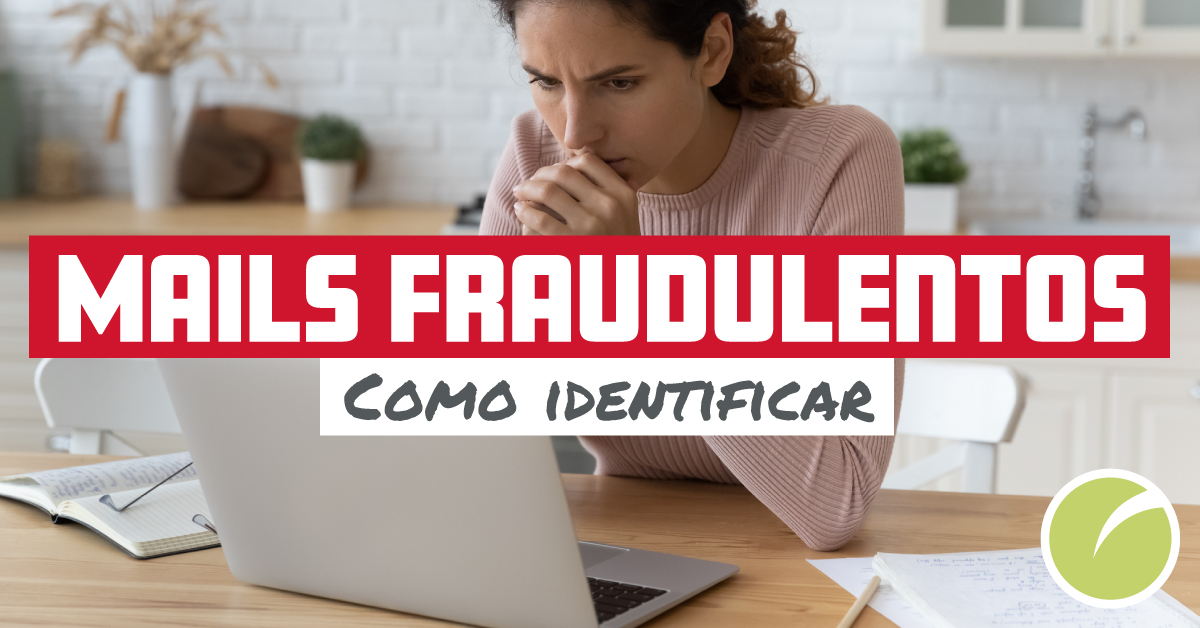 Como identificar e-mails fraudulentos | DECO PROTESTE
