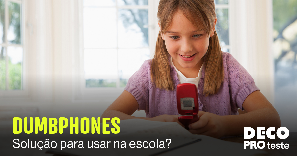 Como escolher dumbphones | DECO PROteste